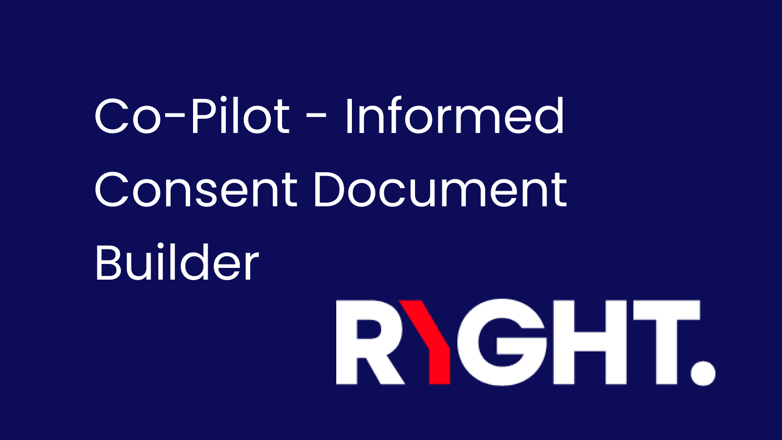 Informed Consent Document Builder